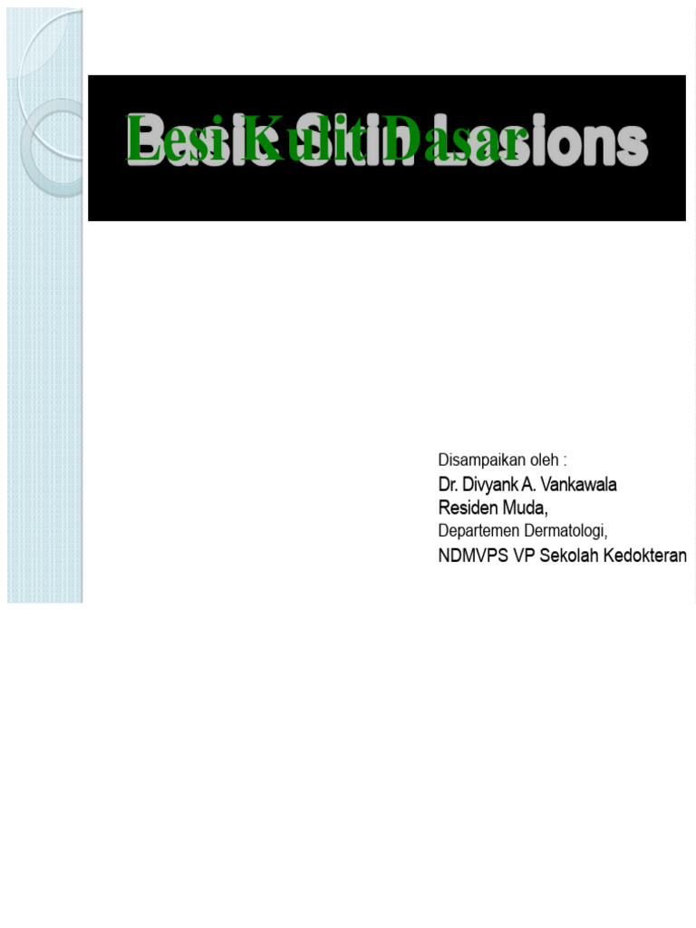 Klasifikasi Lesi Kulit Dasar dalam Dermatologi | PDF