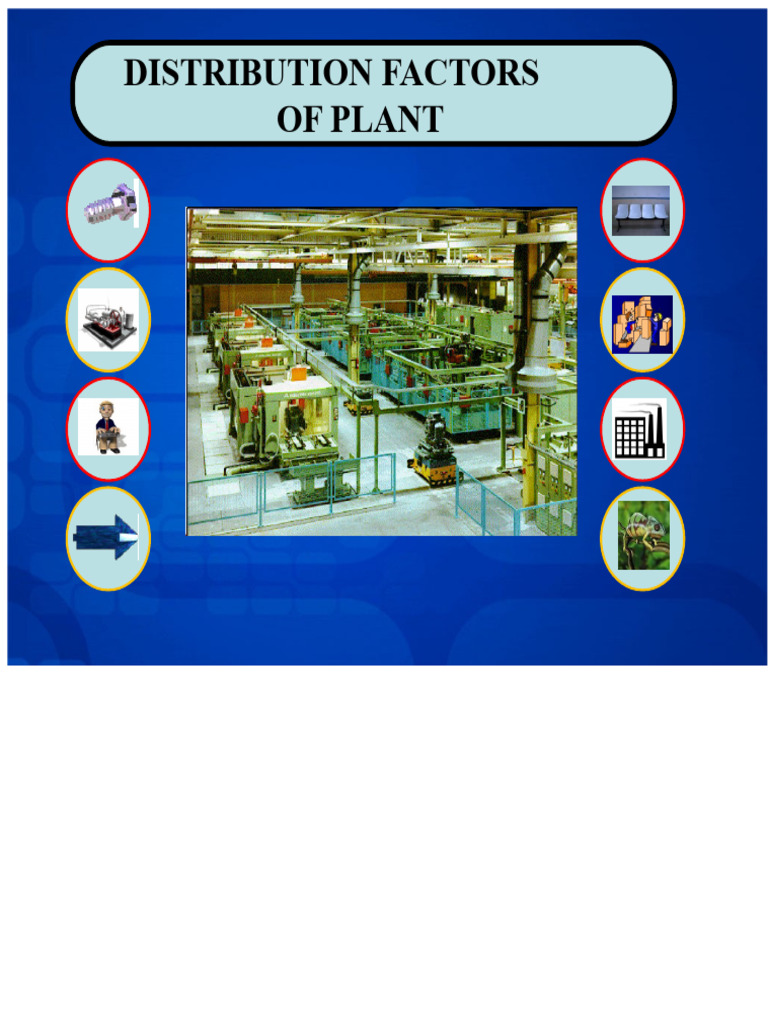 Factors of Plant Distribution | PDF | Machines | Wall