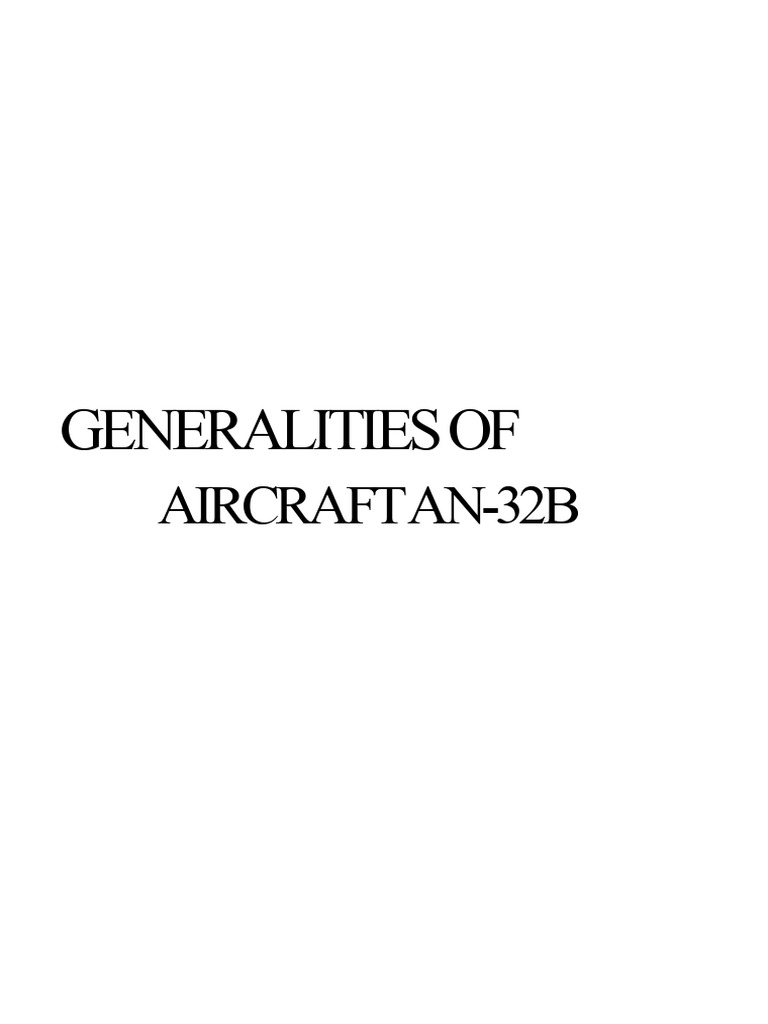 AN-32B Aircraft Specifications Overview | PDF | Flight | Flap (Aeronautics)
