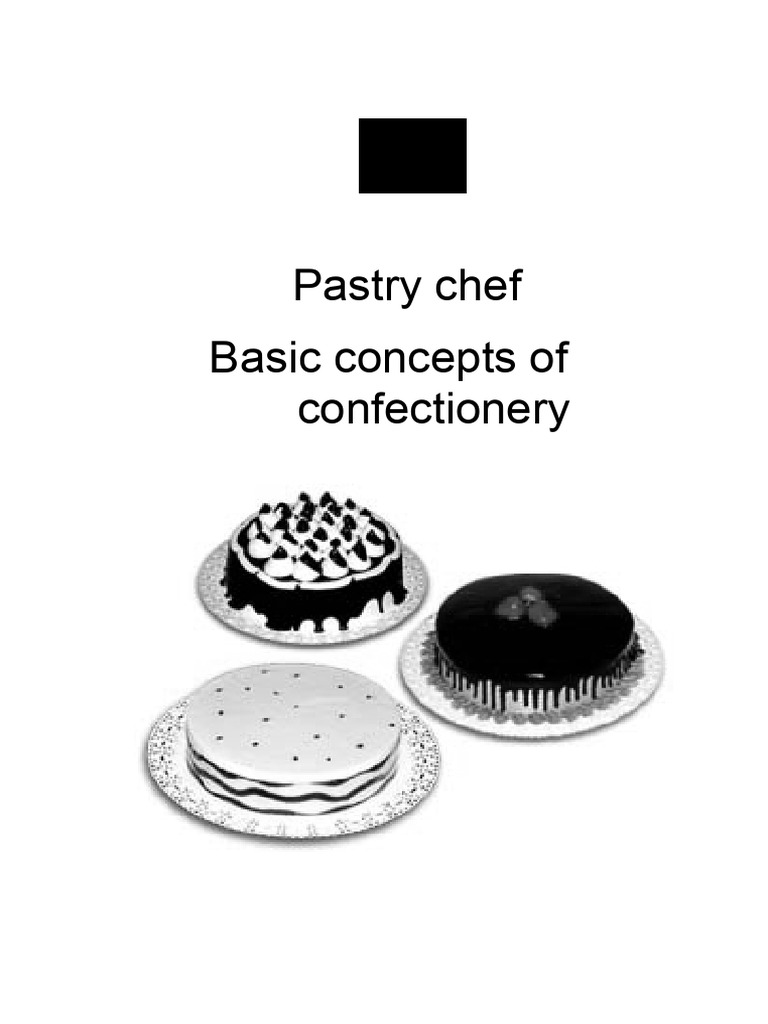 Essential Pastry Chef Guidelines | PDF | Cakes | Flour