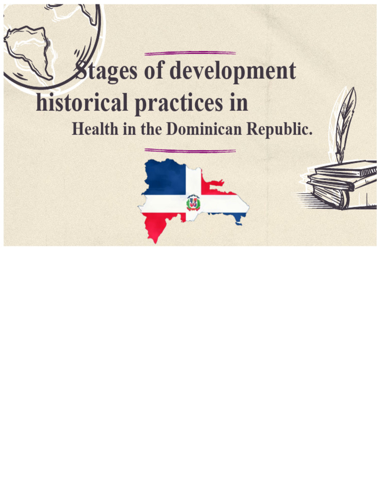 Historical development stages of Health RD | PDF | Dominican Republic ...
