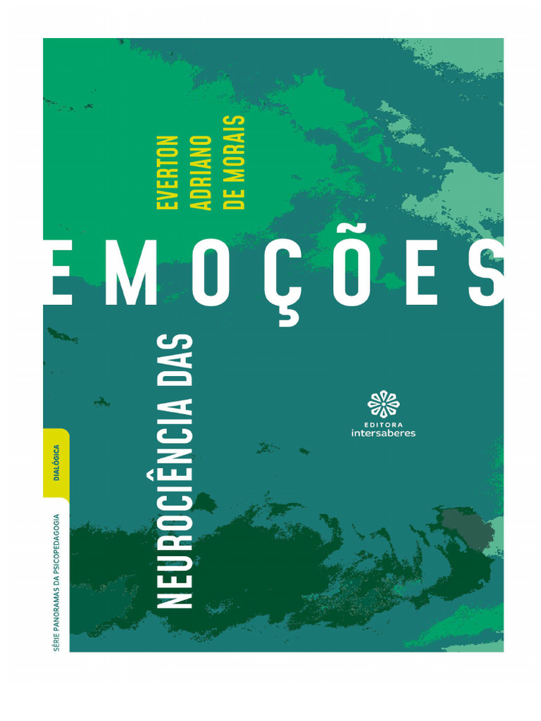 Neuroscience of Emotions Explained | PDF | Emotions | Neurotransmitter