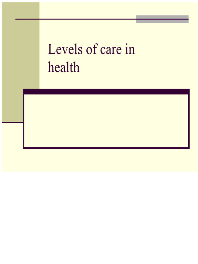 Levels of health care.ppt | PDF