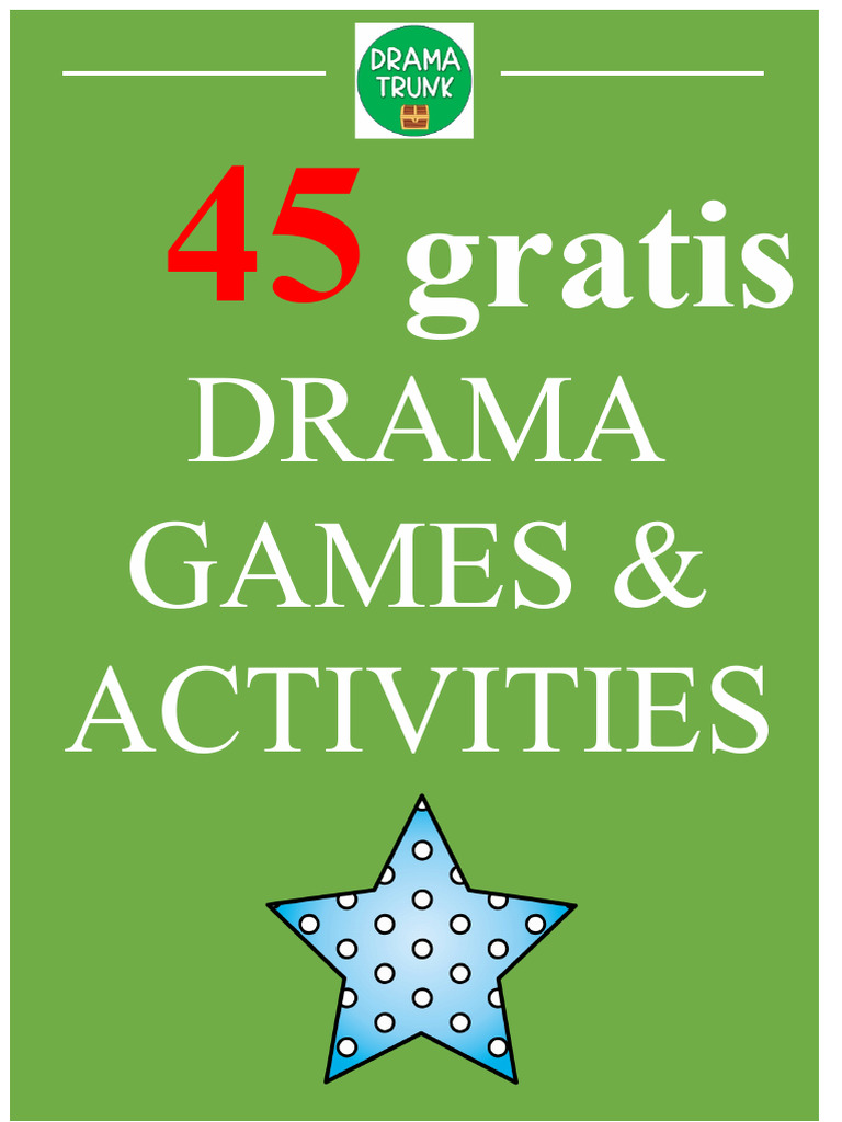 Juegos de Drama, Teatro e Improvisación Gratis de Drama Trunk | PDF ...
