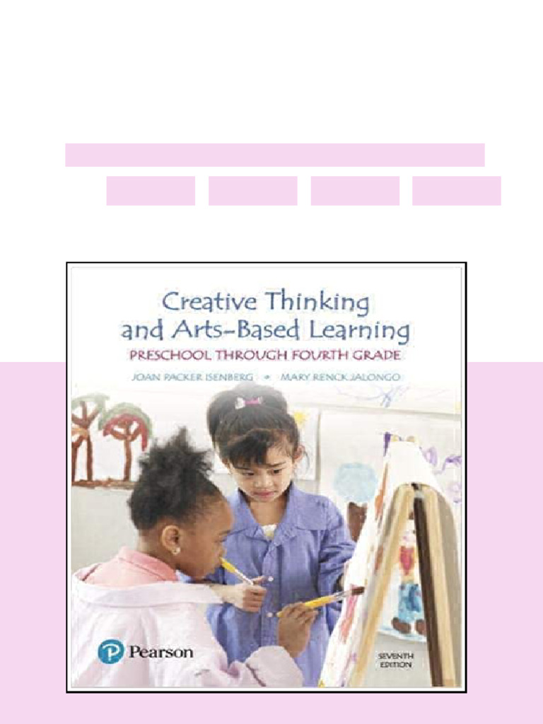 (Ebook PDF) Creative Thinking and Arts-Based Learning: Preschool ...