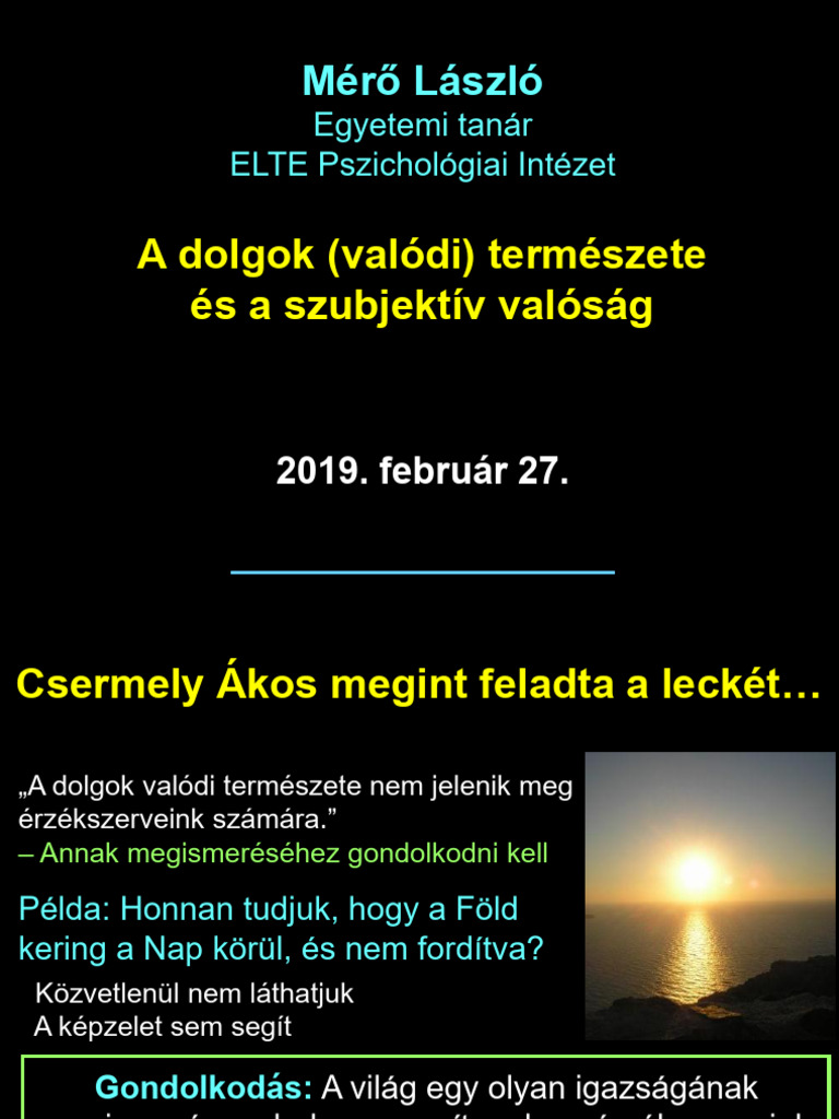 A Dolgok Valodi Termeszete Es A Szubjektiv Valosag A Dolgok Valodi ...
