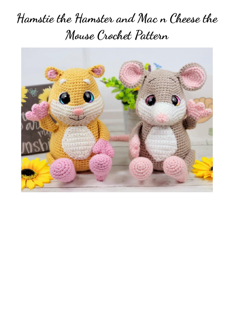 Hamstie the Hamster and Mac n Cheese the Mouse Crochet Pattern | PDF ...