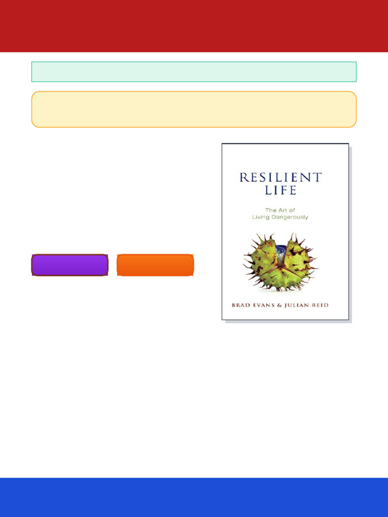 Resilient Life The Art of Living Dangerously 1st Edition Brad Evans ...
