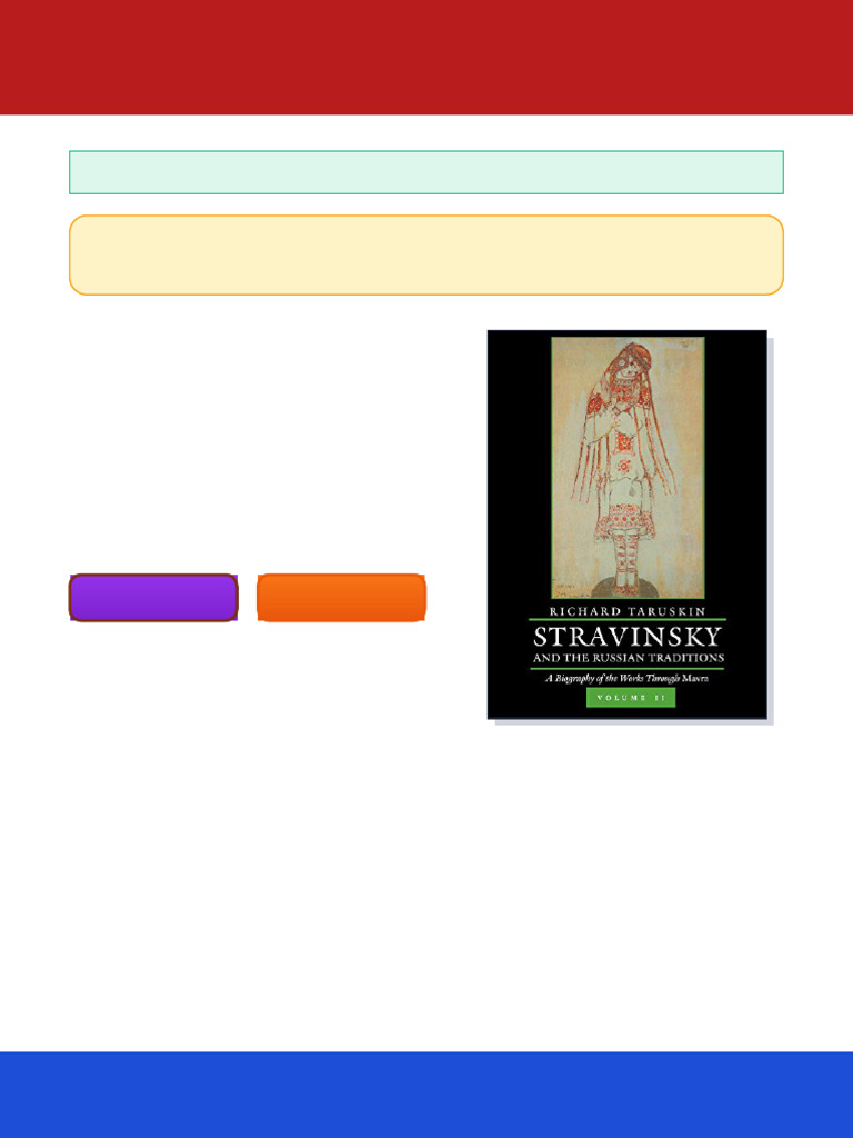 Stravinsky and The Russian Traditions 2: A Biography of The Works ...