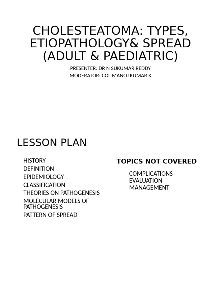 CHOLESTEATOMA -adult, paediatric-2 | PDF | Epithelium | Medical Specialties