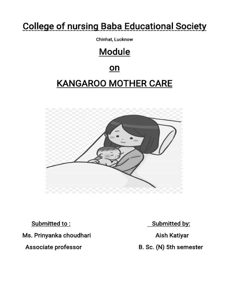 Kangaroo Mother Care: Benefits & Guidelines | PDF | Breastfeeding ...