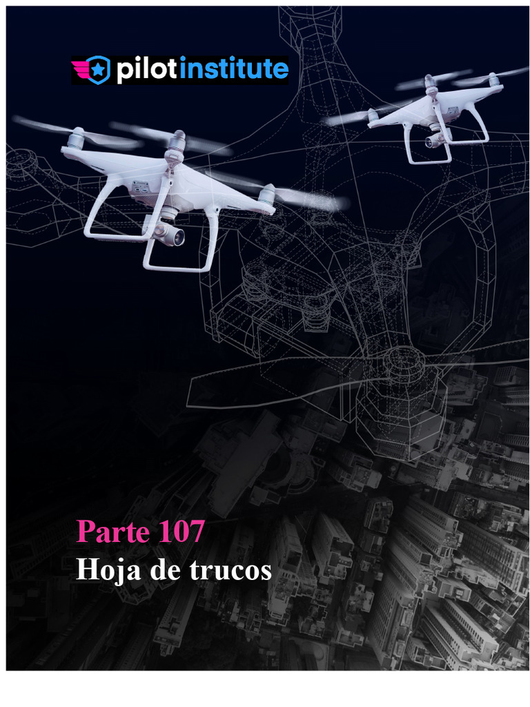 Hoja de trucos Parte 107 v1.3 | PDF | Vehículo aéreo no tripulado | Aviación
