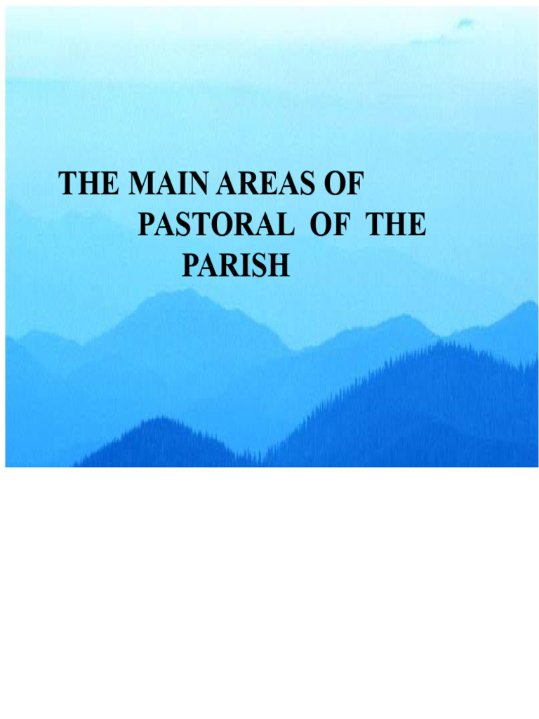 The Main Areas of Pastoral Work of The Parish | PDF | Eucharist | Mass ...