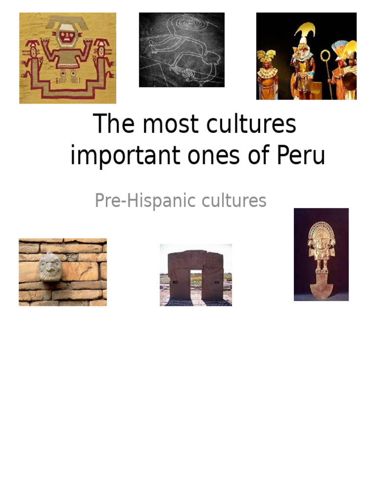 Key Pre-Hispanic Cultures of Peru | PDF | Peru