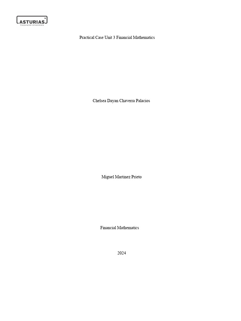 Practical Case - Unit 3 Chelsea Chaverra Financial Mathematics | PDF ...