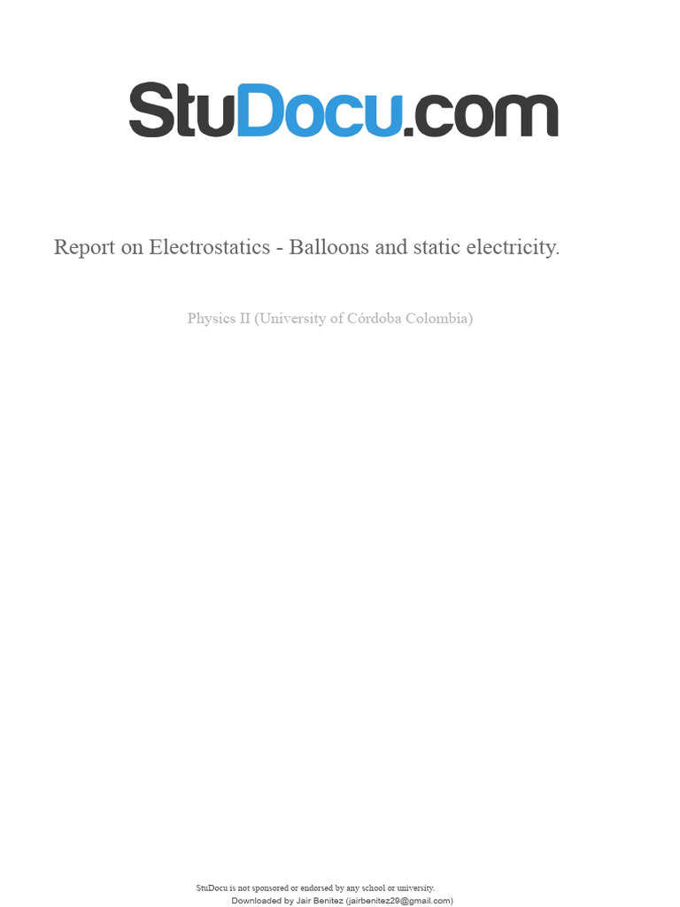 report-on-electrostatics-balloons-and-static-electricity | PDF | Electric Charge | Atoms