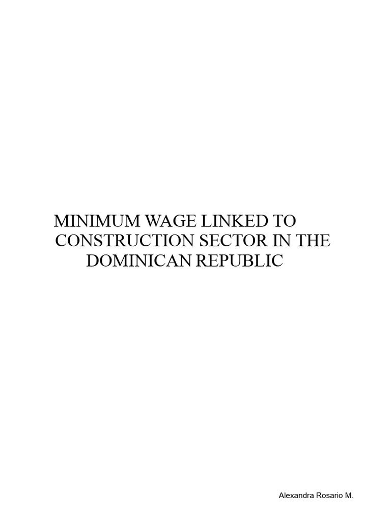 MINIMUM WAGE IN RD (Construction Sector) | PDF | Employment ...