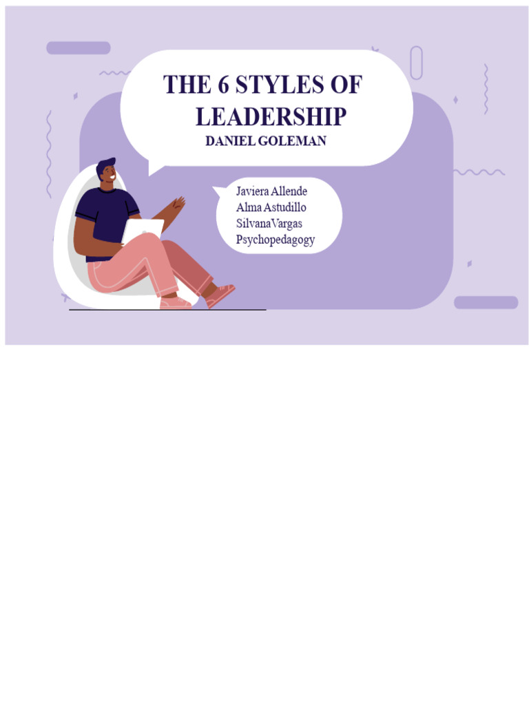 Goleman's 6 Leadership Styles Explained | PDF | Leadership ...