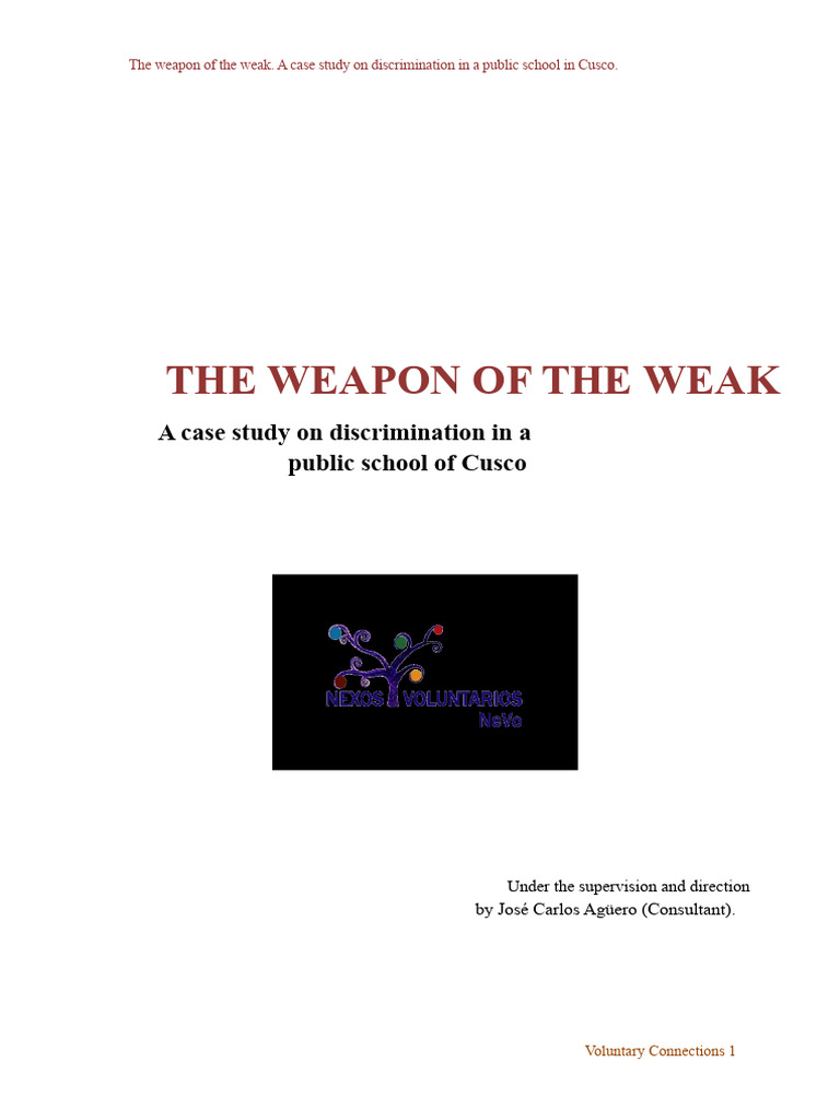 The Weapon of The Weak - A Case Study On Discrimination in A Public ...