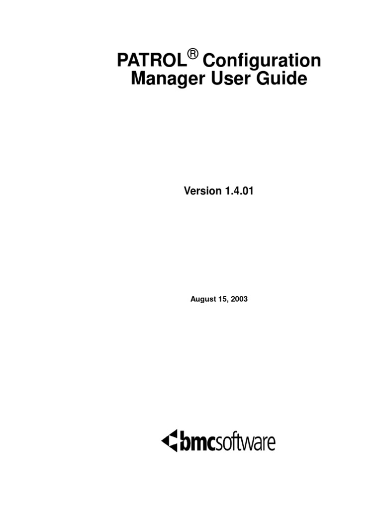 Patrol Configuration Manager User Guide: August 15, 2003 | PDF