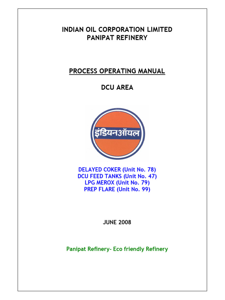 Panipat Refinery DCU Operating Manual | PDF | Oil Refinery | Cracking ...
