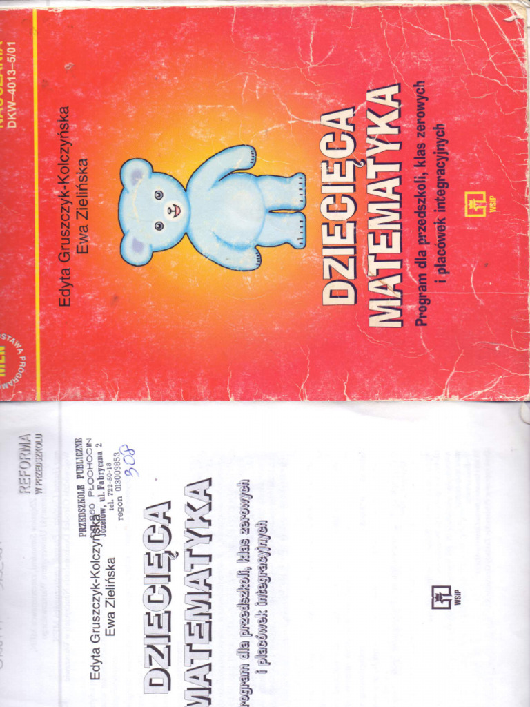 Dziecięca matematyka. Program dla przedszkoli, klas zerowych i placówek integracyjnych E ...