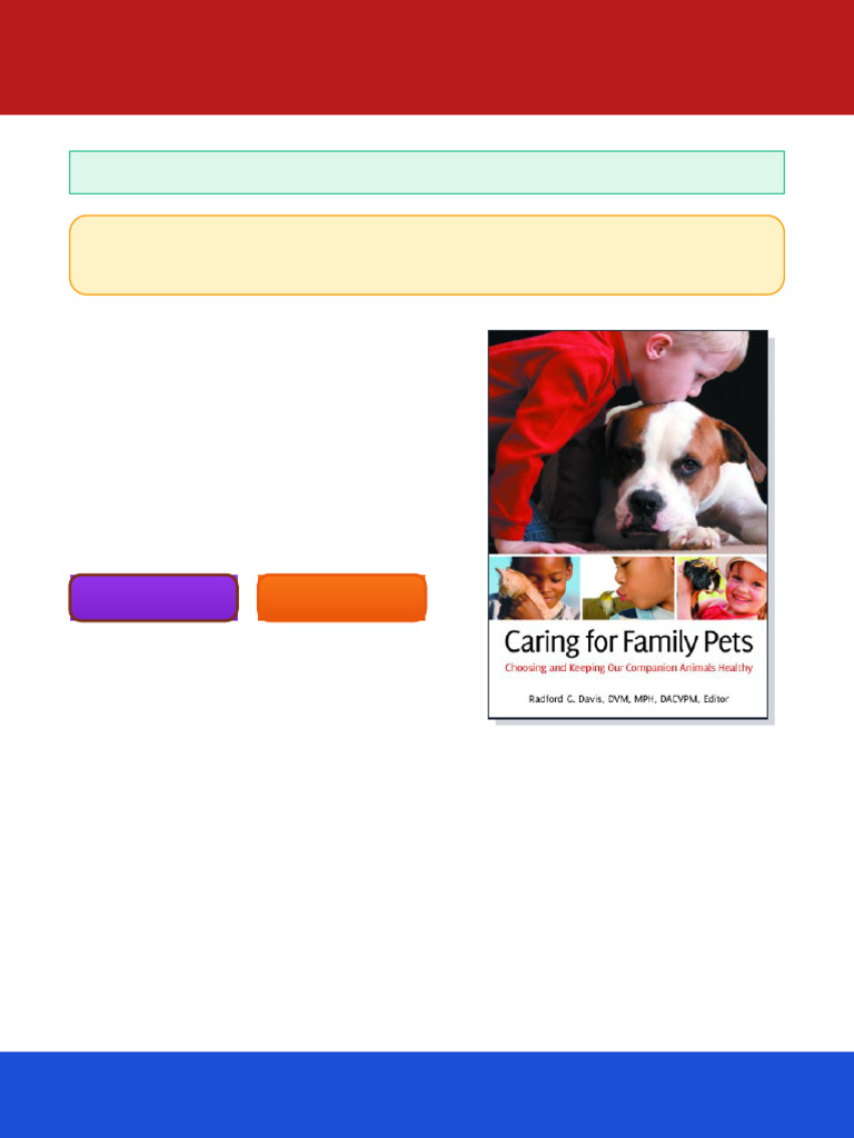 Caring for Family Pets Choosing and Keeping Our Companion Animals Healthy 1st Edition Radford G ...