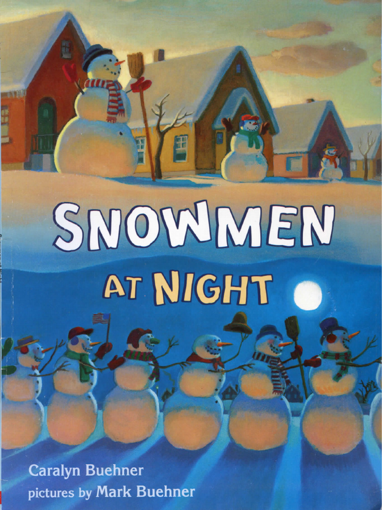 Snowmen at Night | PDF