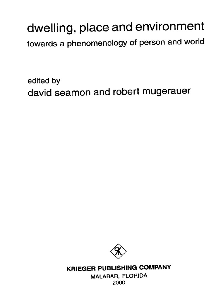 3.2 Dwelling, Place and Environment Towards A Phenomenology of Person ...