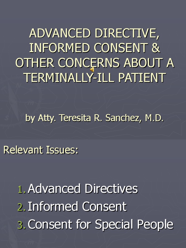 Advanced Directive, Informed Consent & Other Concerns About A ...