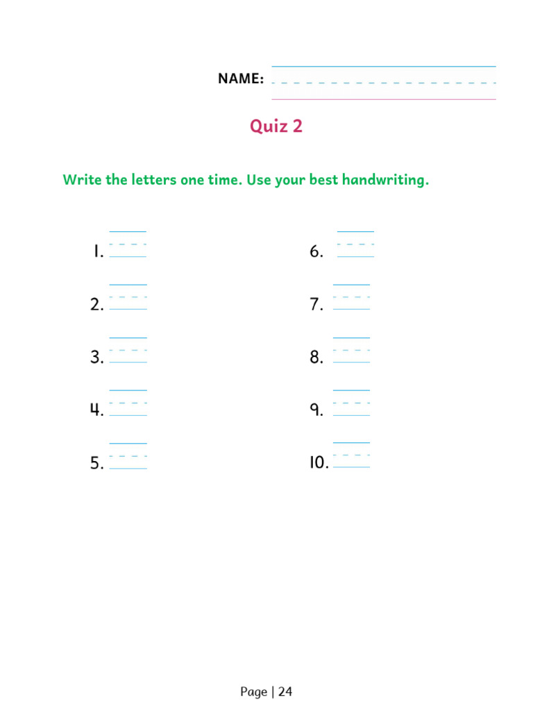 Quiz 2: Write The Letters One Time. Use Your Best Handwriting | PDF