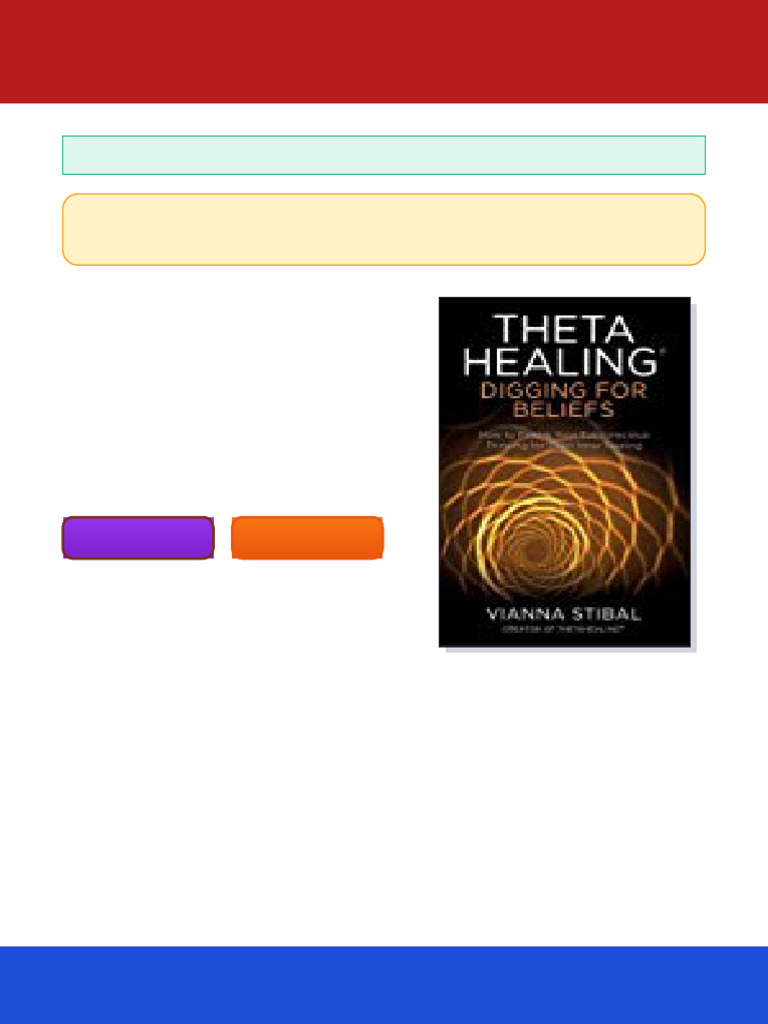 ThetaHealing®: Digging for Beliefs: How to Rewire Your Subconscious ...