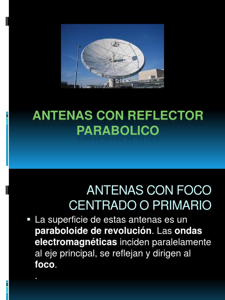 Antenas Con Reflector Parabolico | PDF | Antena (Radio) | Electrónica