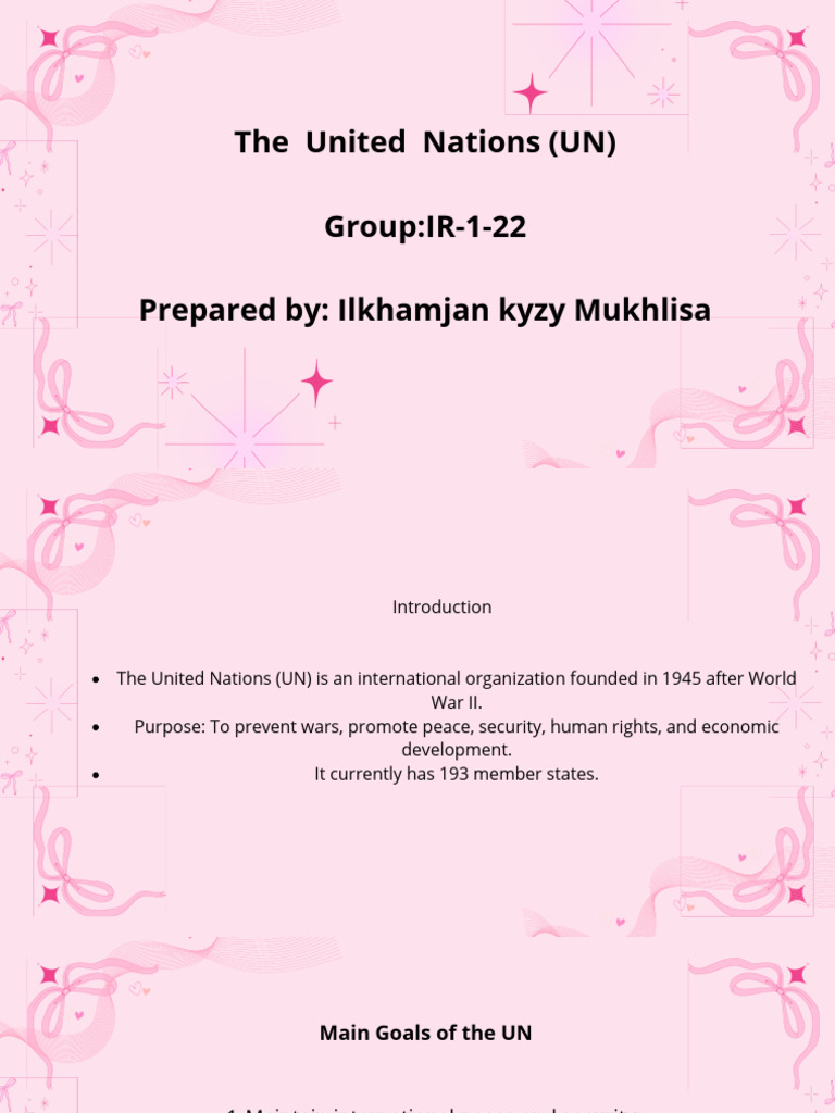 Introduction the United Nations (UN) is an International Organization ...