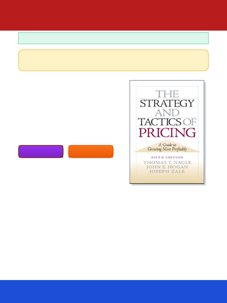 The Strategy and Tactics of Pricing 5th Edition Thomas Nagle ebook easy-access version | PDF ...