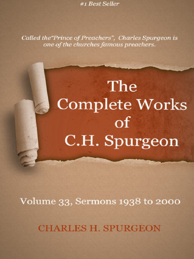 Spurgeon’s Complete Works, Vol. 33 | PDF