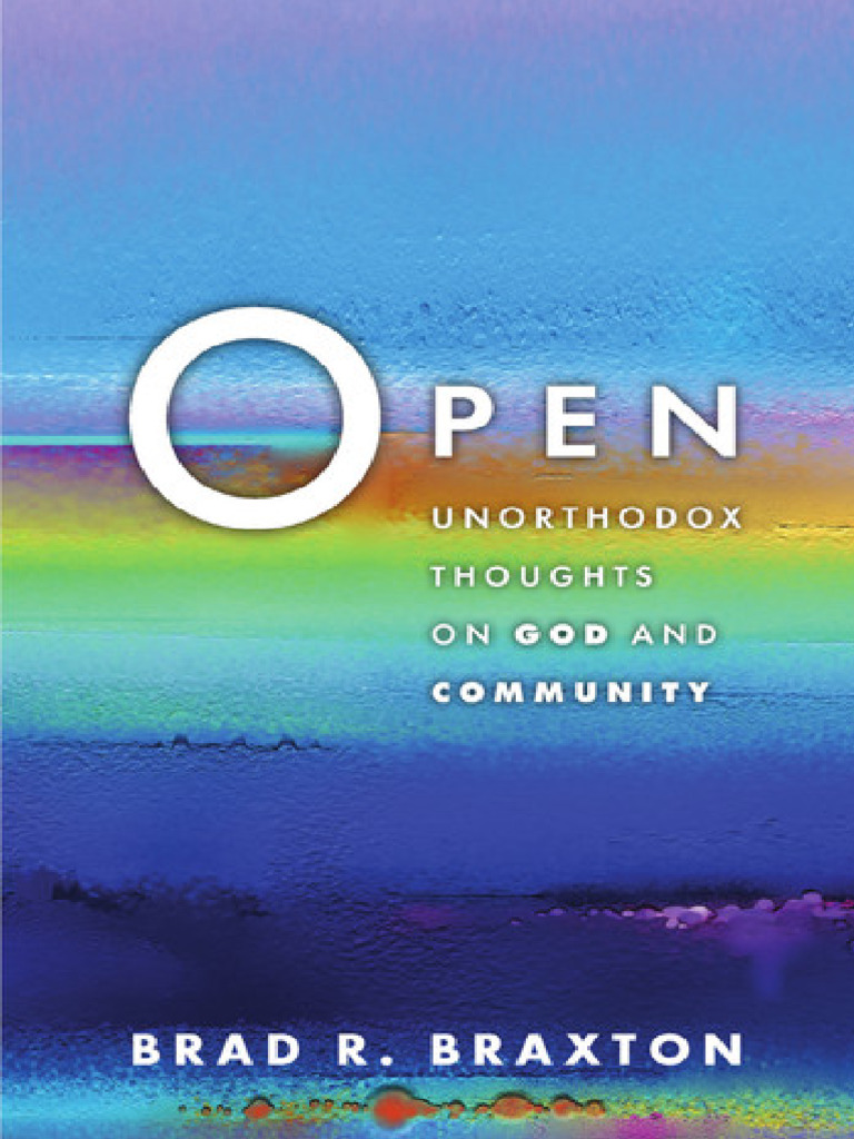 Open: Unorthodox Thoughts On God and Community | PDF