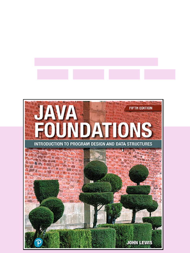 Solution Manual for Java Foundations: Introduction to Program Design ...