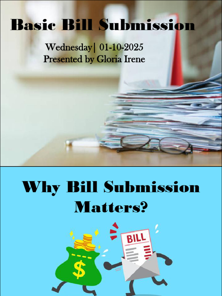 Basic Bill Submission Presentation | PDF