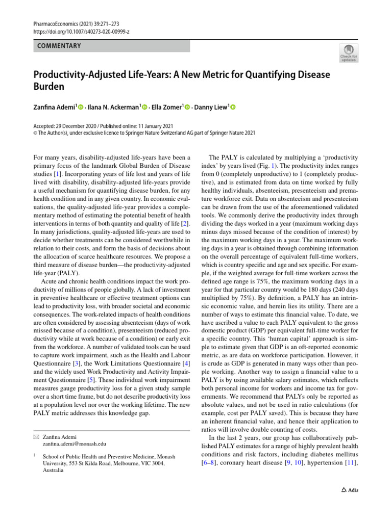 Productivity Adjusted Life Years- A New Metric for Quantifying Disease ...
