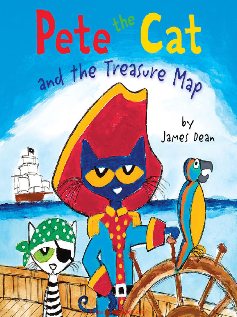 Pete The Cat and The Treasure Map (James Dean, Kimberly Dean) (Z ...