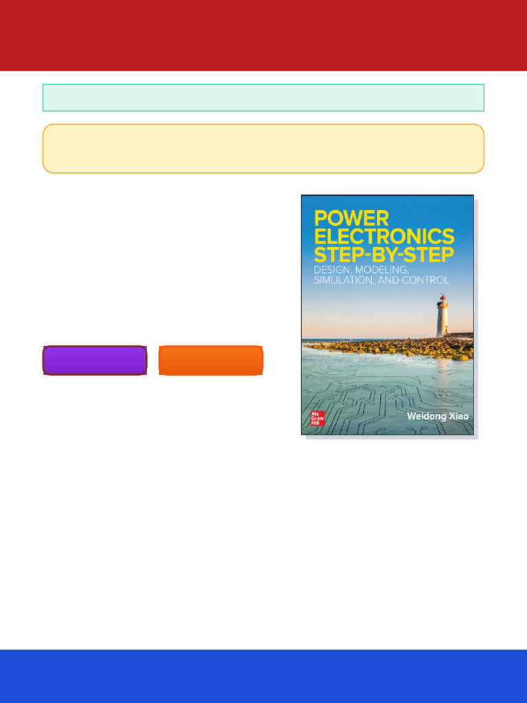 Power Electronics Step-by-Step: Design, Modeling, Simulation, and Control Weidong Xiao ebook ...