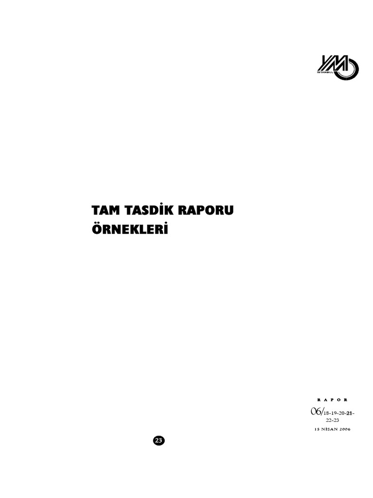 Tam Tasdik Raporu Örnekleri: 15 NİSAN 2006 | PDF