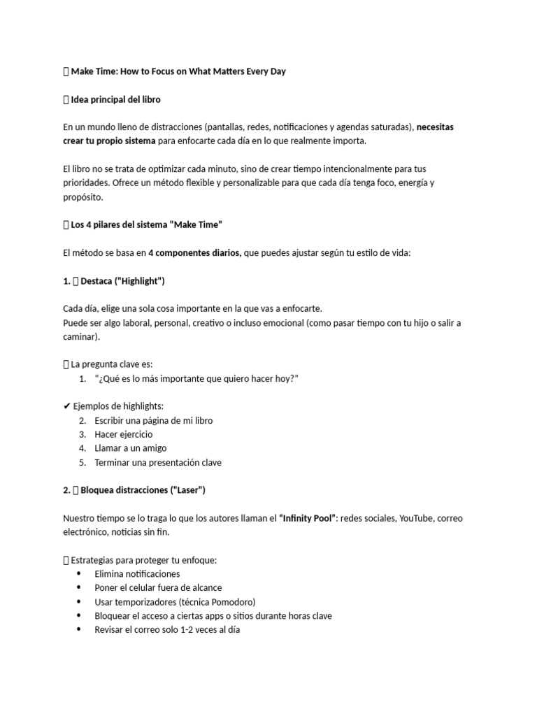 Make Time, How To Focus On What Matters Every Day (Resumen) | PDF