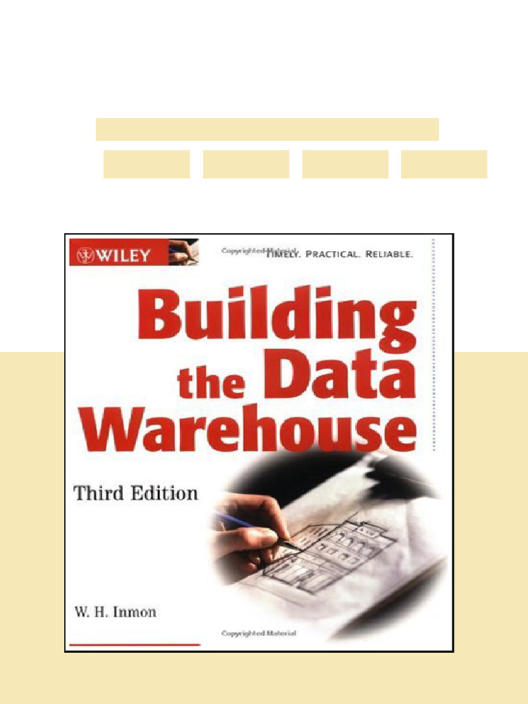 Building The Data Warehouse 3rd Edition W. H. Inmon Available Any ...