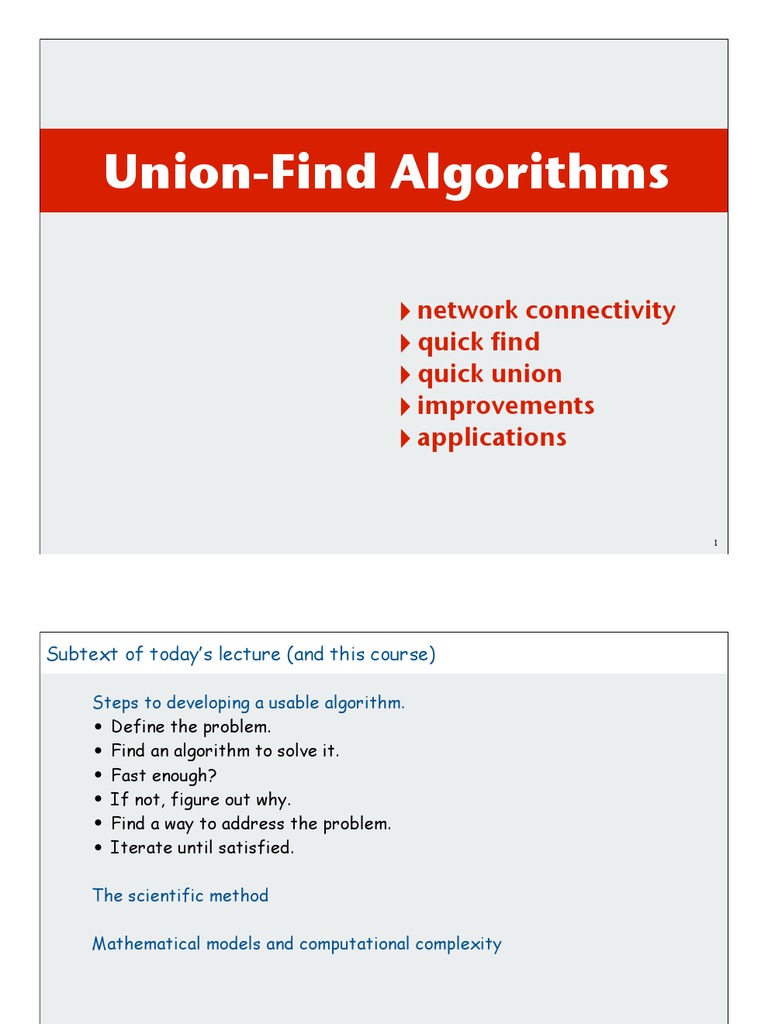 Union-Find Algorithms: Network Connectivity Quick Find Quick Union ... Union-Find Algorithms: Network Connectivity Quick Find Quick Union ...