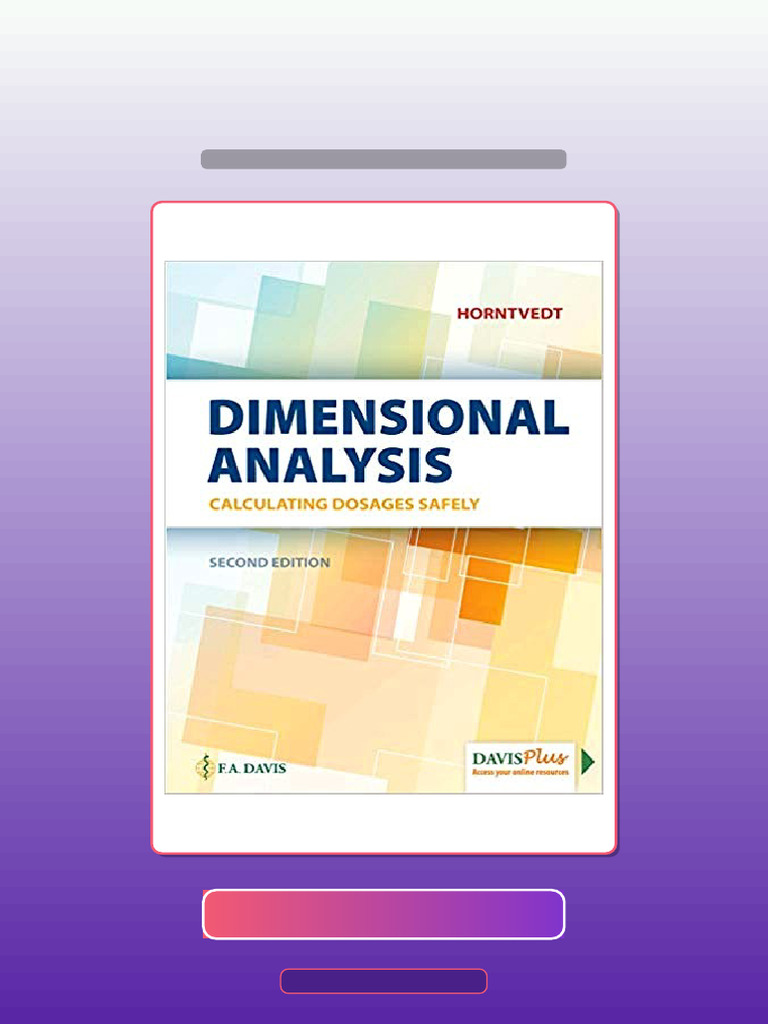 Dimensional Analysis Calculating Dosages Safely 2nd by Horntvedt Ebook ...