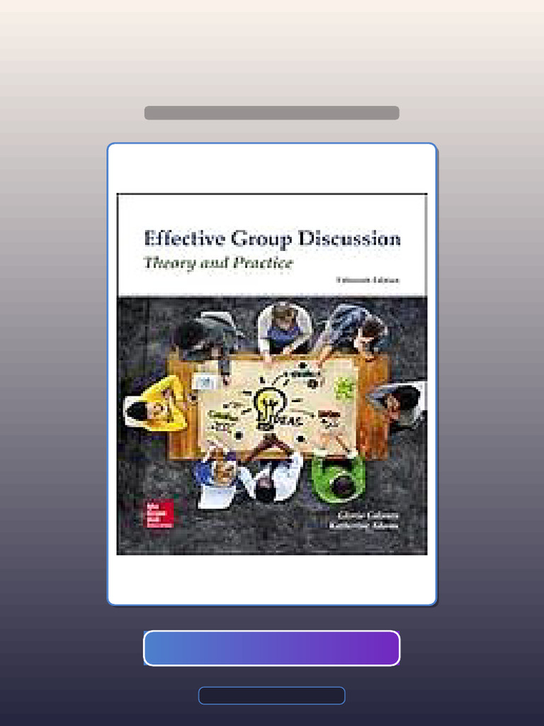 Bundle of Effective Group Discussion Theory and Practice Adams | PDF ...