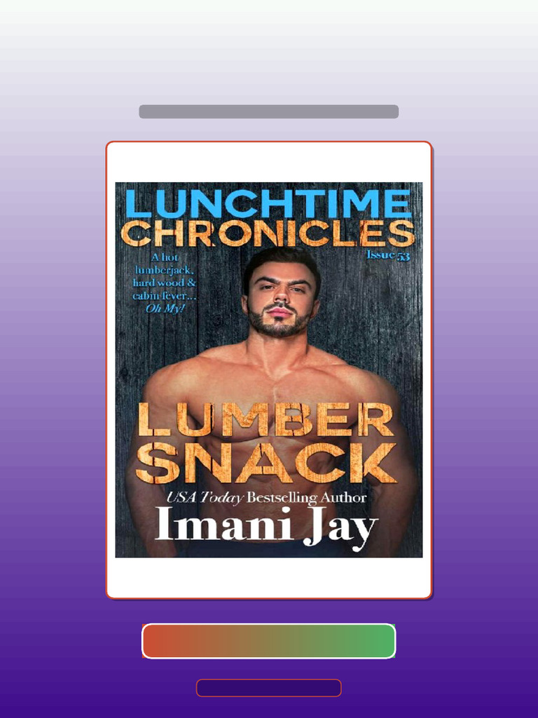Bundle of Lunchtime Chronicles Lumber Snack Imani Jay Lunchtime ...