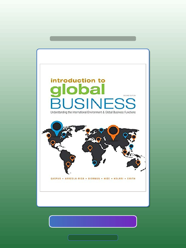 Introduction To Global Business Understanding The International ...